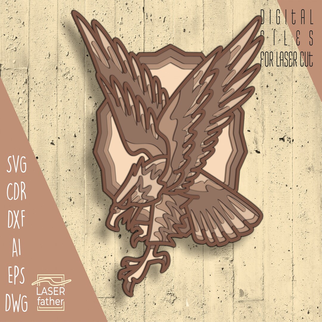 Eagle Layered SVG Files, Instant Digital Download, Wood Laser Cut, 3D ...