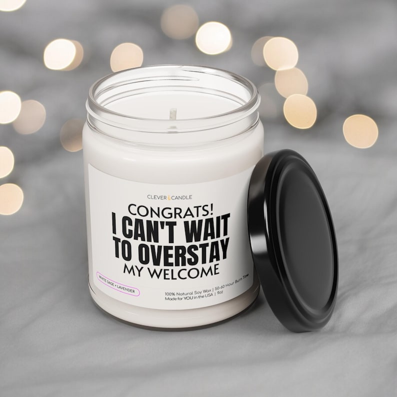 Congrats Overstay My Welcome, New Homeowner Gift, Housewarming Gift ...