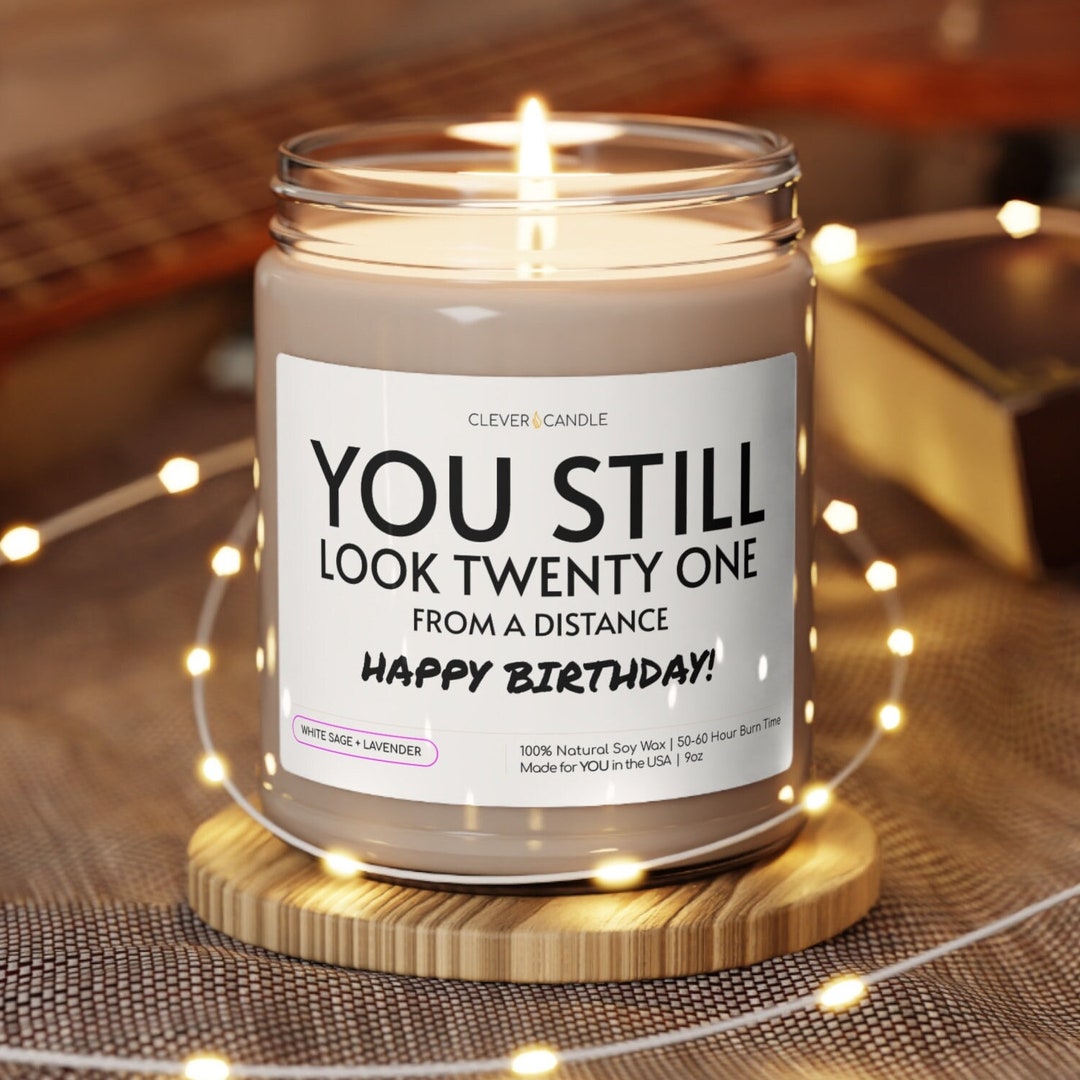 Birthday Candle, You Still Look Twenty One, Birthday Gift, Funny Gift ...
