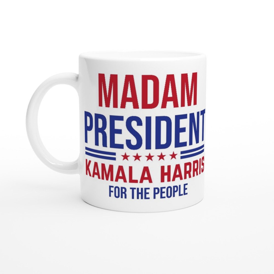 Kamala Harris 2024 Presidential Campaign Mug 11oz Ceramic Coffee Cup ...