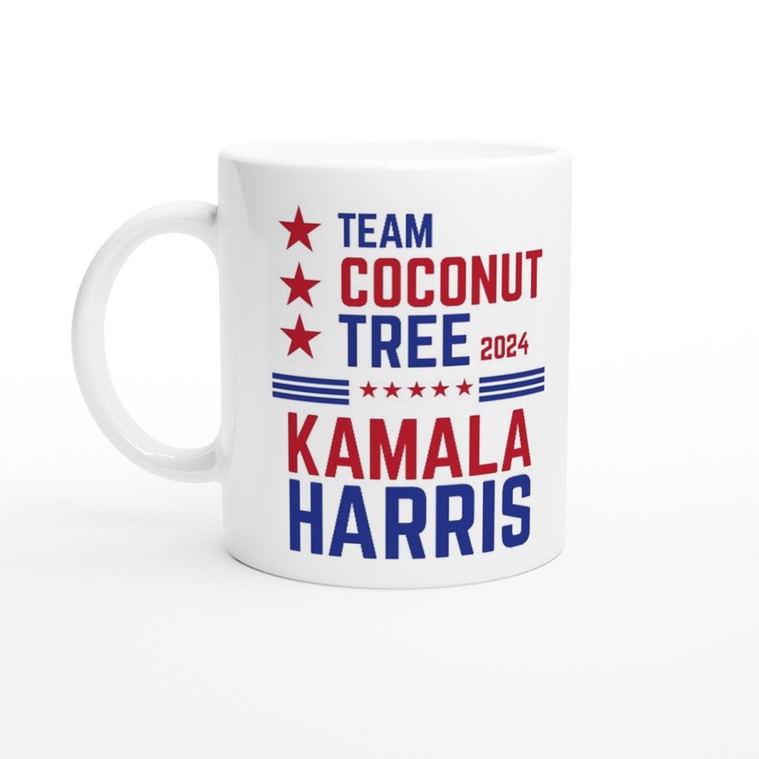 Kamala Harris 2024 Presidential Campaign Mug 11oz Ceramic Coffee Cup ...