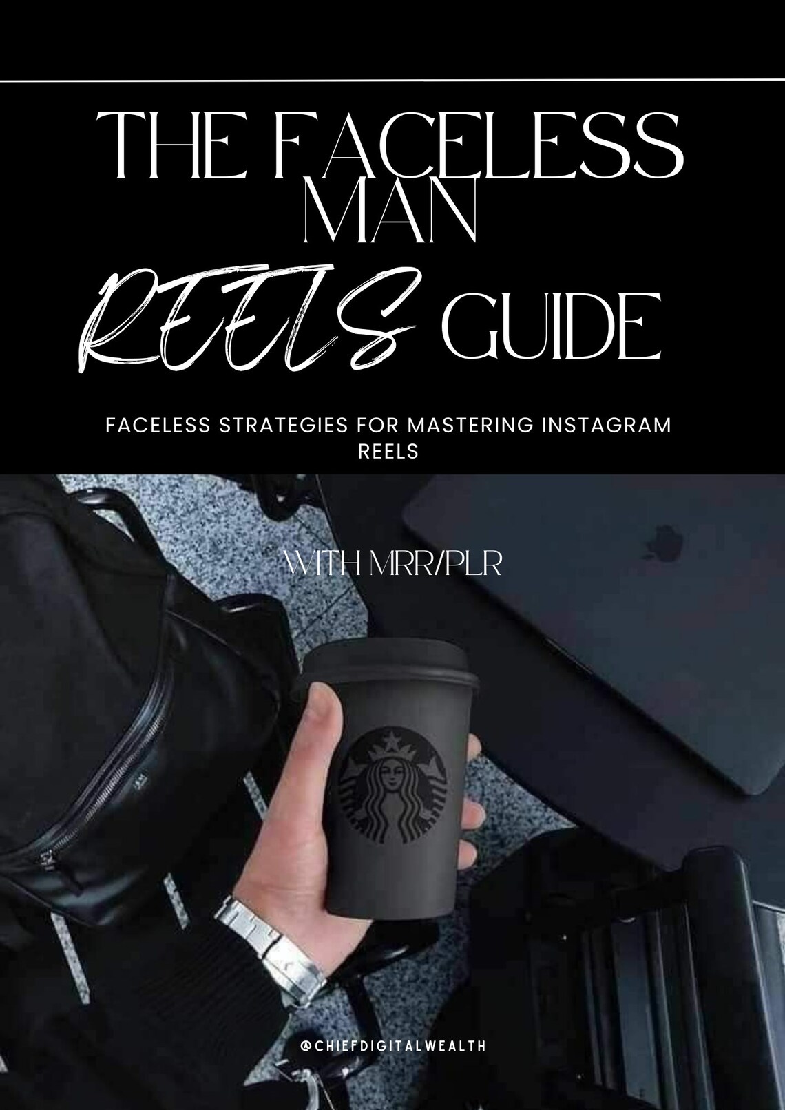 The Faceless Man Reels Guide Reels That Convert to Sales Instagram ...