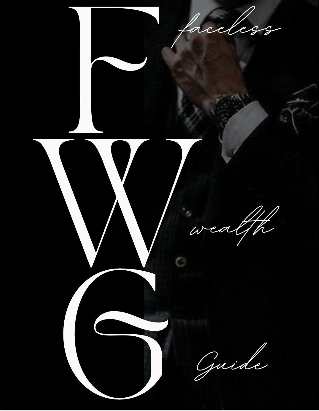 Mens Faceless Wealth Guide | Step by Step Guide to Make an Endless ...