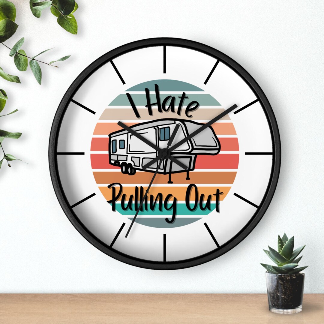 Retro RV Camper Clock | Funny Camping Humor Wall Art - Etsy