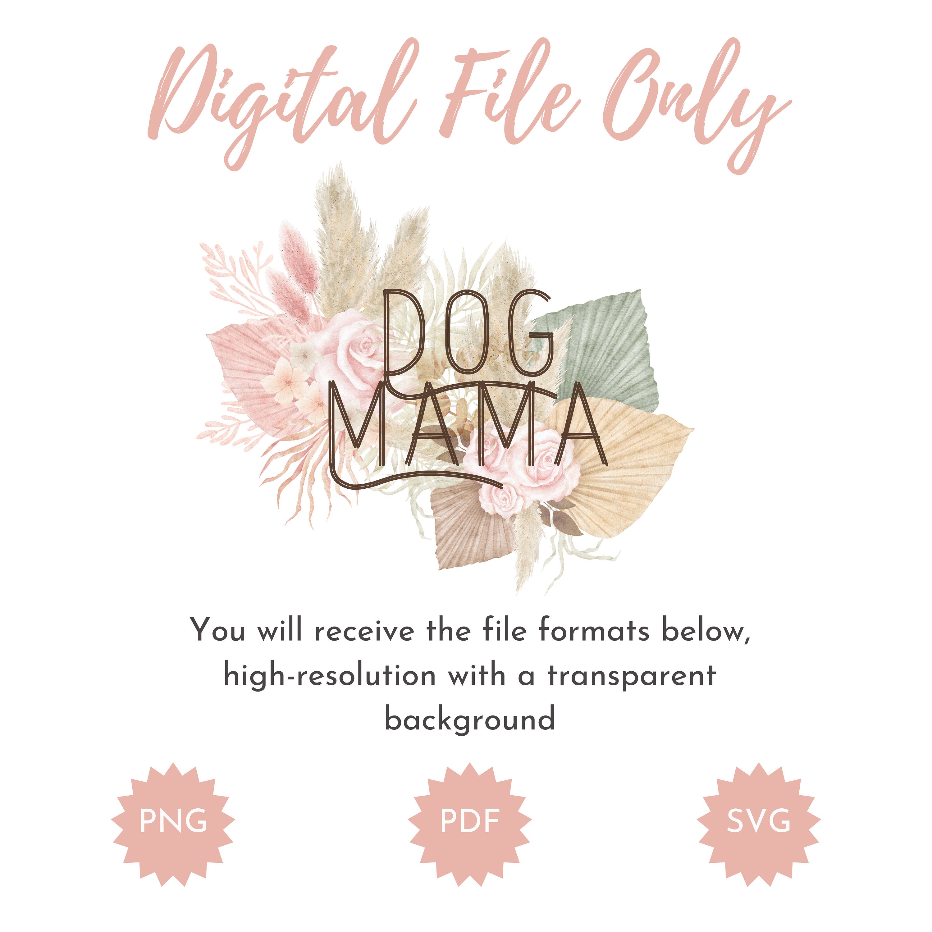 Boho Flowers Dog Mama Design Digital Instant Download PNG/SVG/PDF - Etsy