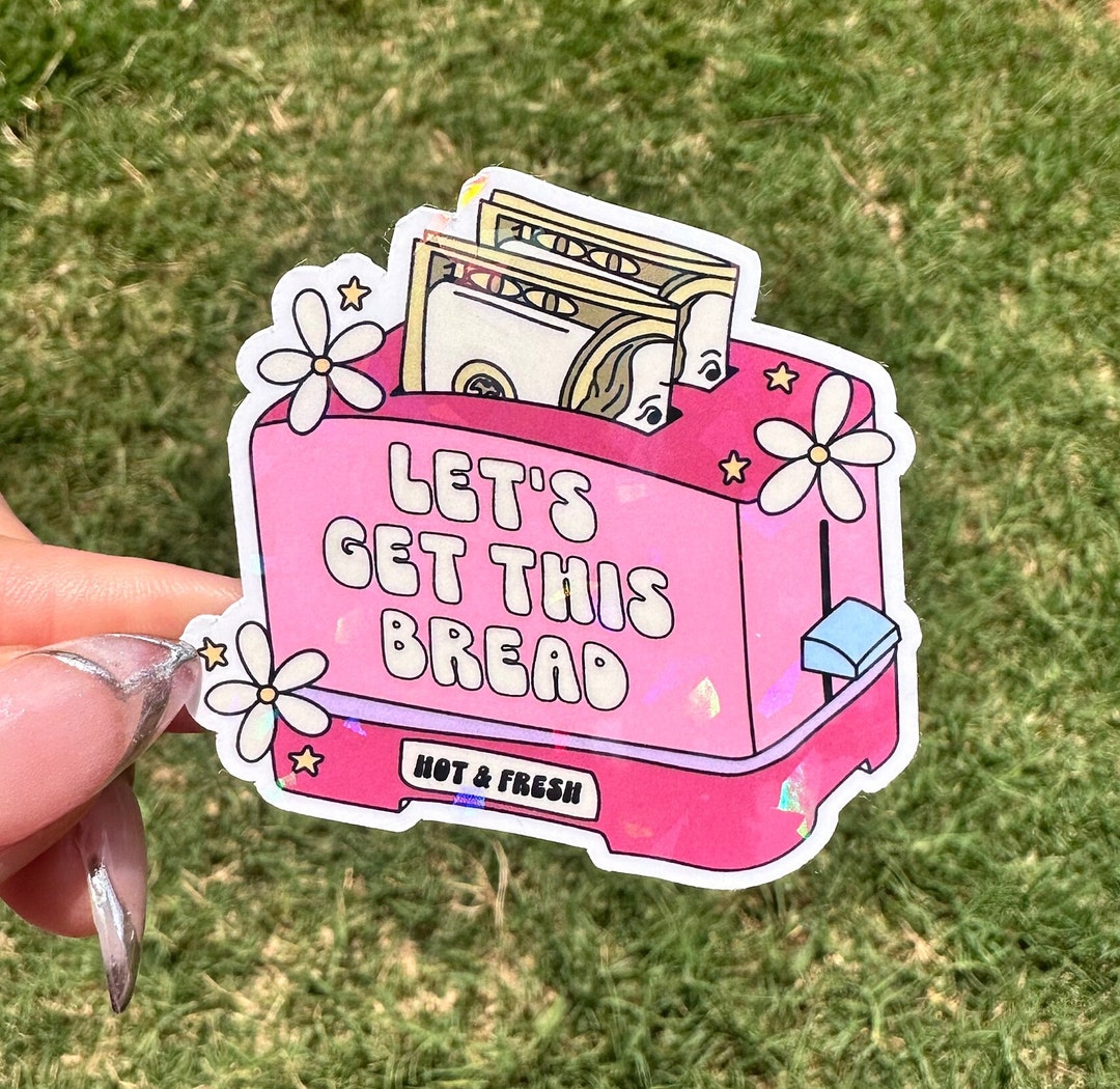 Bread Winner Holographic Sticker, Trendy Pink Toaster, Water Resistant ...