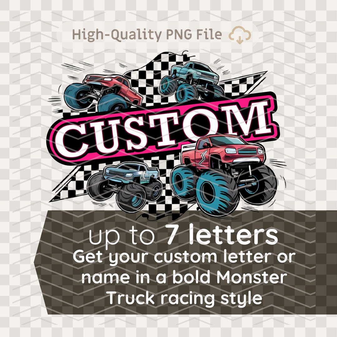 Neon Pink Custom Monster Truck Letter PNG Digital File Personalized ...