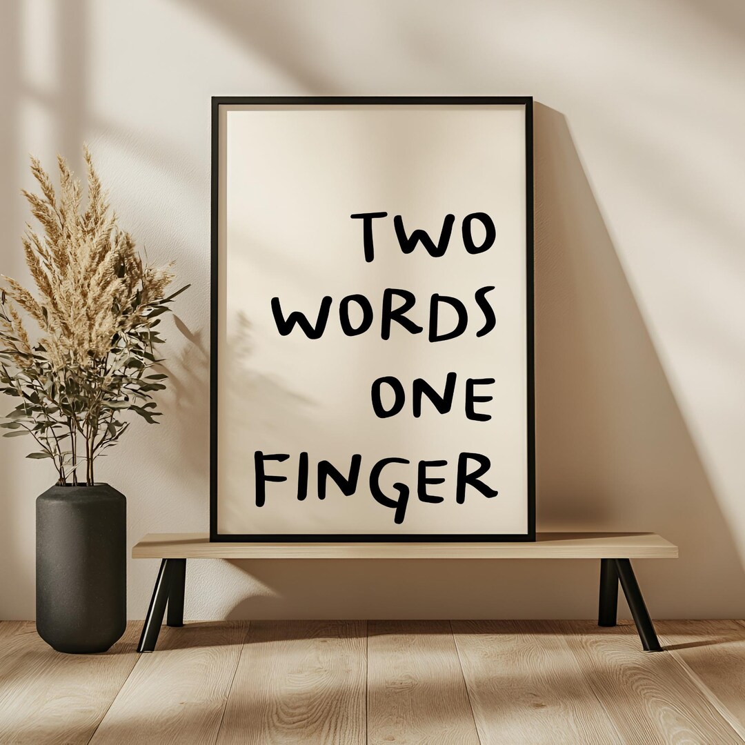 Poster: Two Words One Finger - Etsy
