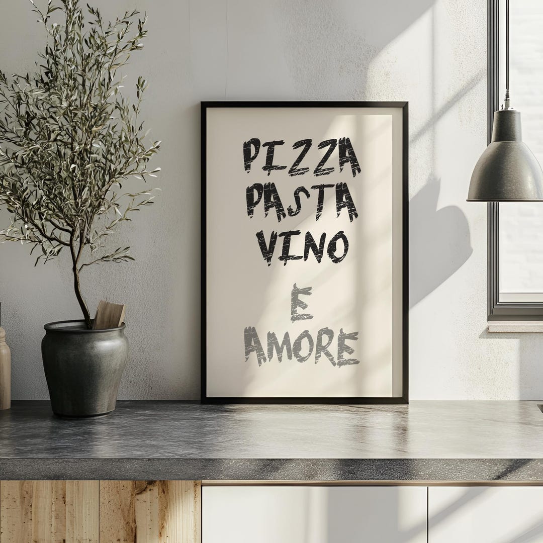 Pizza Pasta Vino E Amore Poster | Italian Cuisine Wall Art | Quote ...