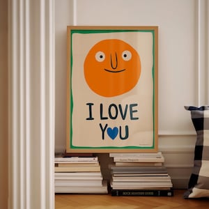 I Love You Print - Uplifting Funky Wall Art, Retro Print, Trendy Love ...