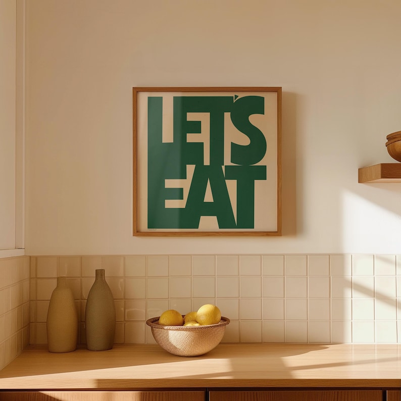 Let's Eat Kitchen Print - Aesthetic Kitchen Decor, Kitchen Wall Art ...