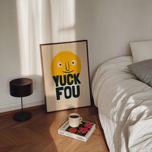 Yuck Fou Funny Wall Art Print - Funny Quote Funky Wall Art, Retro Wall ...