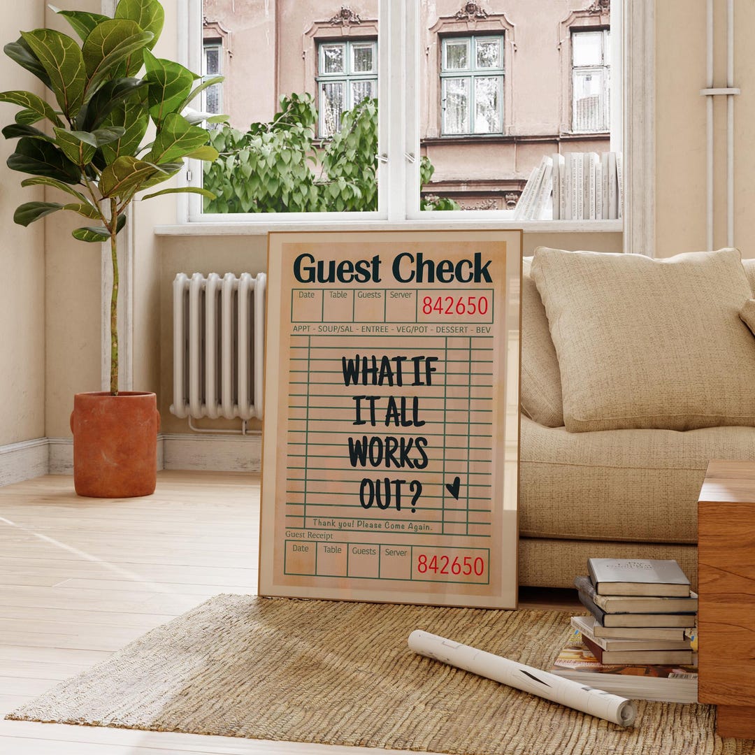 What If It All Works Out Print - Trendy Aesthetic Wall Art, Guest Check ...