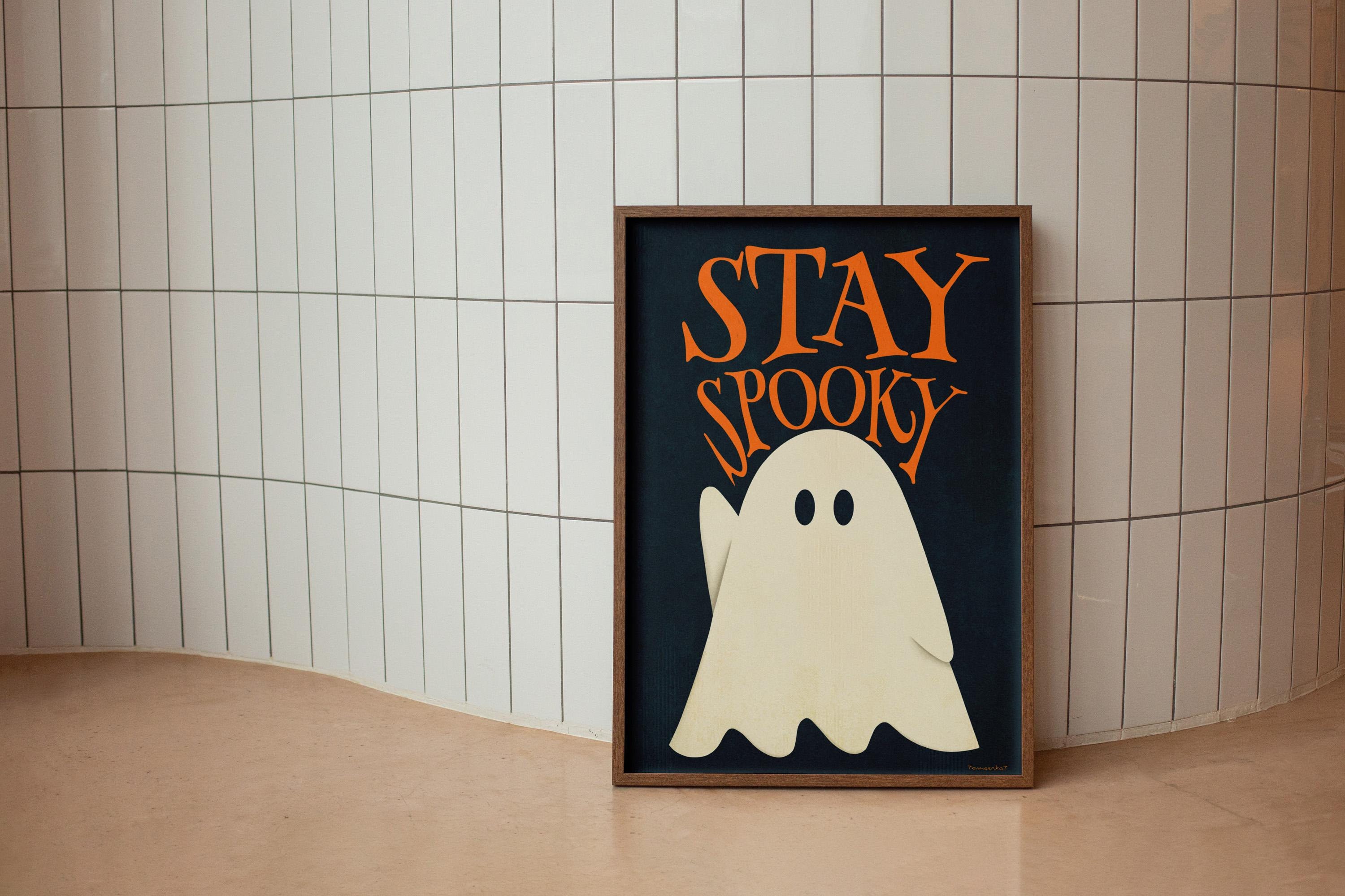 Stay Spooky Ghost Print, Halloween Wall Art, Halloween Decor, Halloween ...
