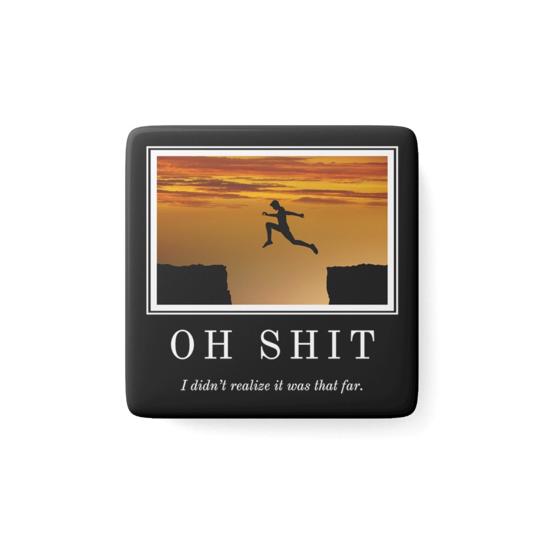 Funny Inspo Magnet Ravine Jumping Man Weird Magnet Inspirational Poster ...