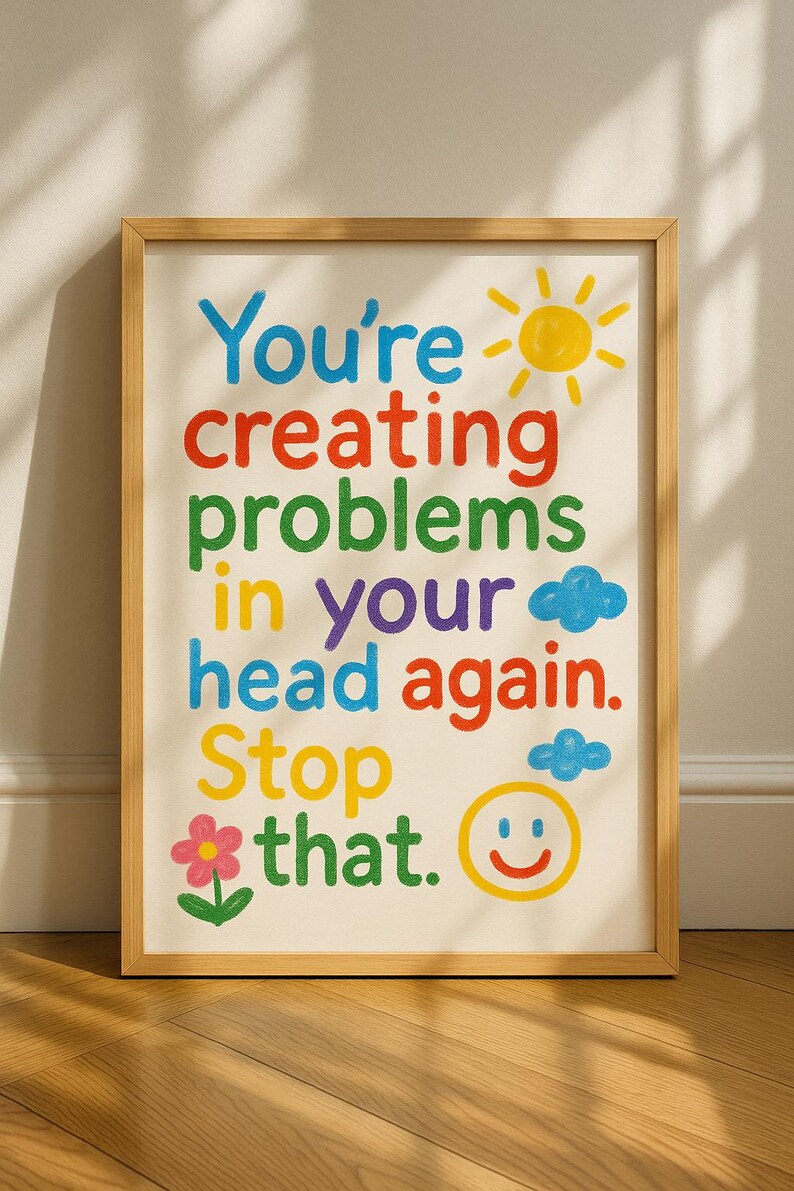 Stop Overthinking Printable Poster – Mental Health Crayon Quote ...