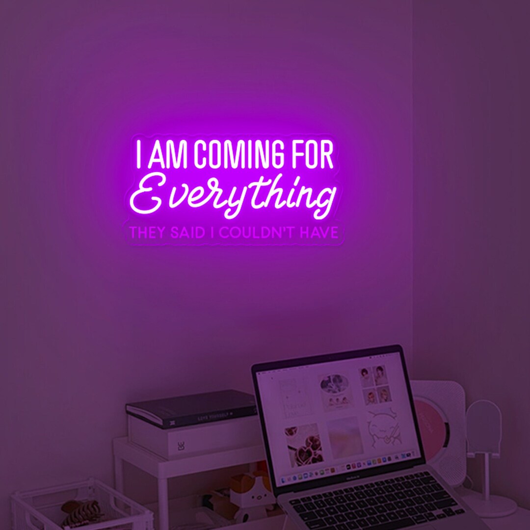 I'm Coming for Everything Neon Sign, Hustle Grind Wall Art ...