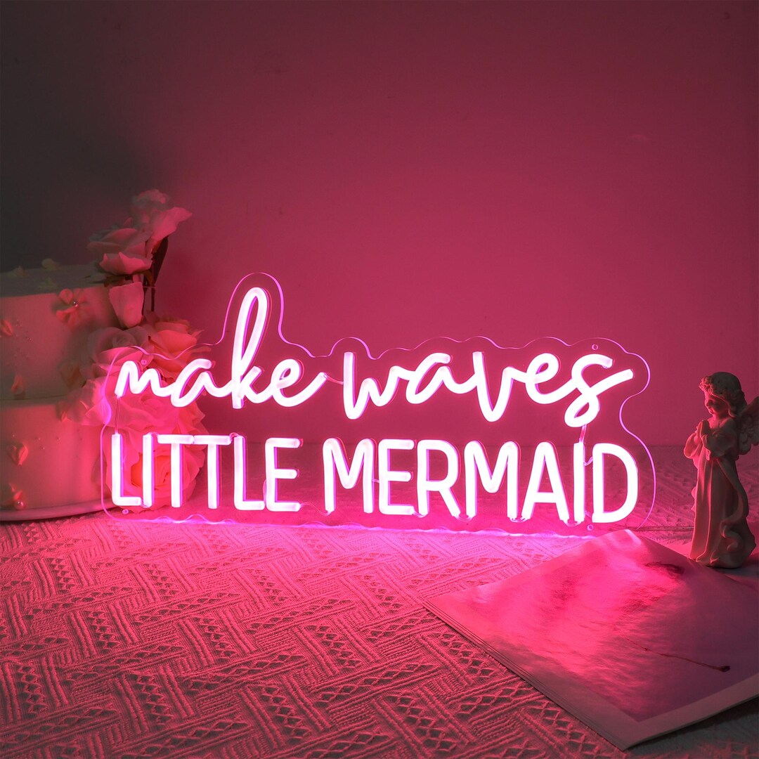 Make Waves Little Mermaid Neon Sign, Mermaid Nursery Wall Art, Mermaid ...