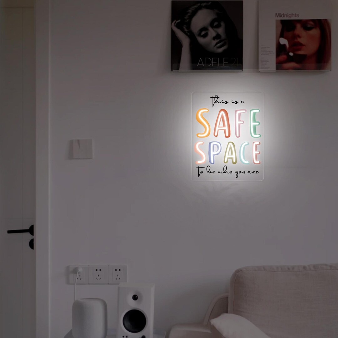This is A Safe Space to Be Who You Are Neon Sign,safe Space Wall Art ...
