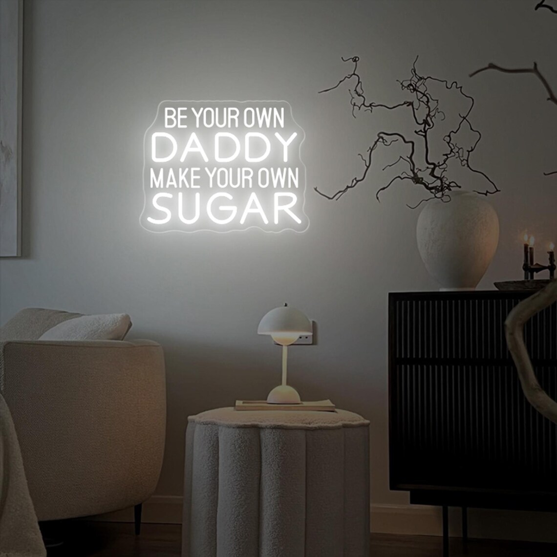 Make Your Own Sugar Be Your Own Daddy Neon Sign, Funny Women Home Decor ...