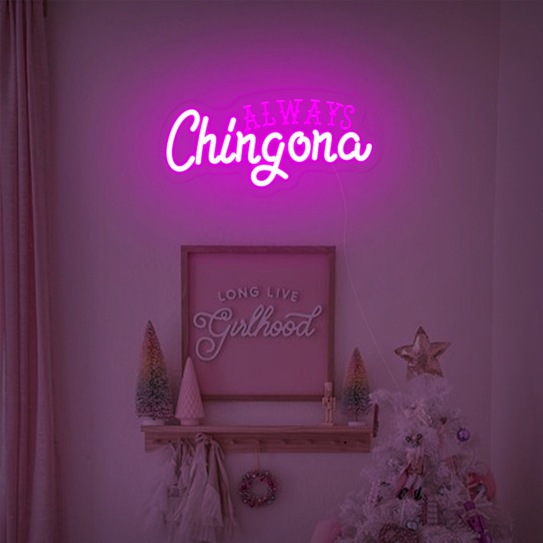Chingona Neon Sign, Rose Latina Power Led Light, Latina Pride Decor ...