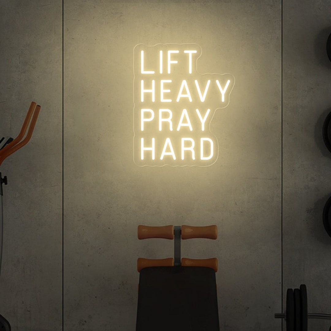 Lift Heavy Pray Hard Neon Sign, Fitness Wall Quote, Physical Therapy ...