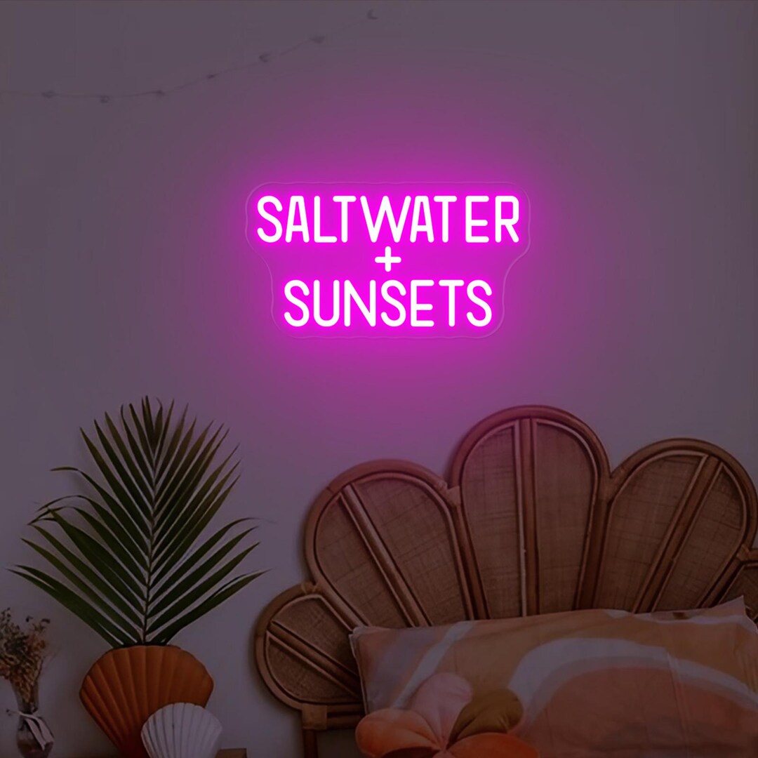 Beach Wall Art, Saltwater and Sunsets Neon Sign, Coastal Home Wall ...