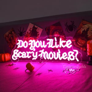 Do You Like Scary Movies? Neon Sign,horror Movie Lover Gift,sign for ...