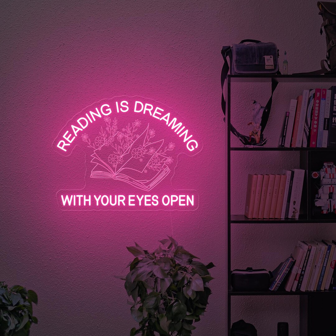 Reading is Dreaming Neon Sign: Book Lover Gift - Etsy