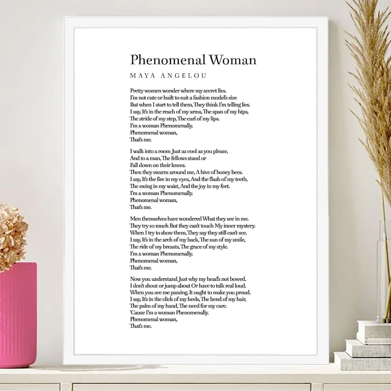 Phenomenal Woman by Maya Angelou, Poem Print, Home or Office Decor ...