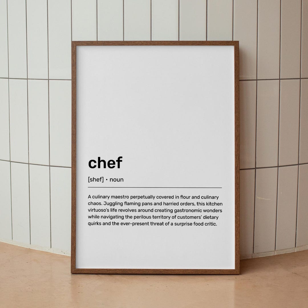 Chef Definition Poster, Chef Dictionary Art,chef Quote Print,definition ...