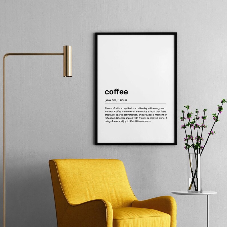 Coffee Definition Poster, Coffee Dictionary Art, Coffee Quote Print ...