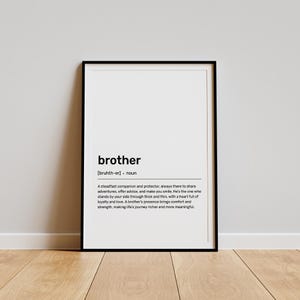 Brother Definition Poster, Brother Dictionary Art, Brother Quote Print ...