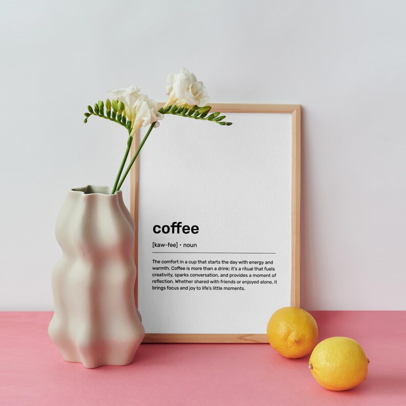 Coffee Definition Poster, Coffee Dictionary Art, Coffee Quote Print ...