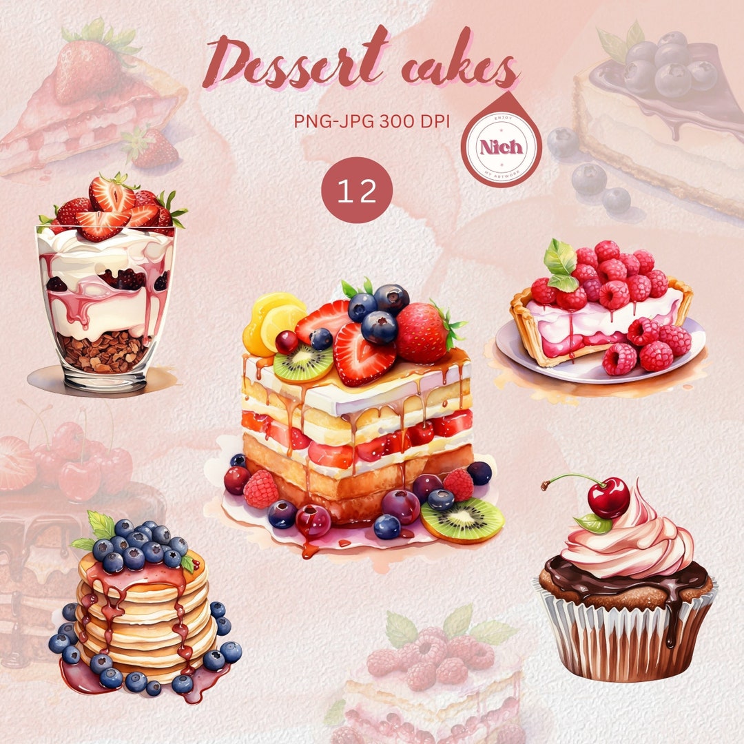 Dessert Cakes Clipart, Watercolor Dessert, Sweet , Dessert Delights ...