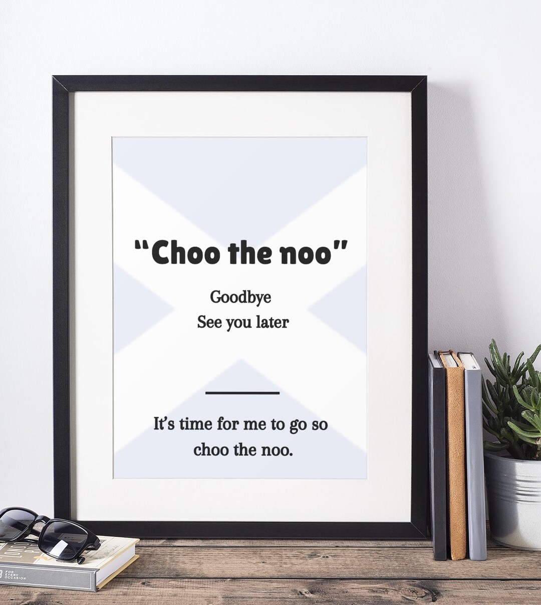 Funny Scottish Saying Quote Poster | Digital Download Print | Wall Art ...