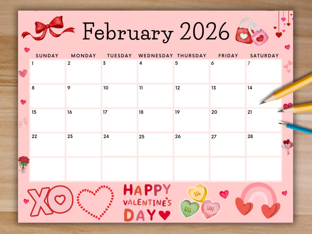 Editable February 2026 Calendar, Printable Happy Valentines Day Planner ...
