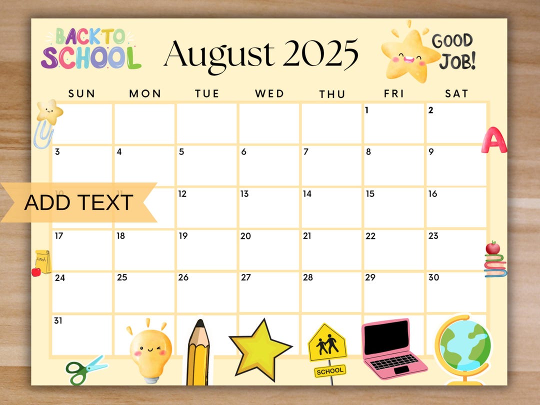 EDITABLE August 2025 Calendar, Printable Back to School Calendar ...