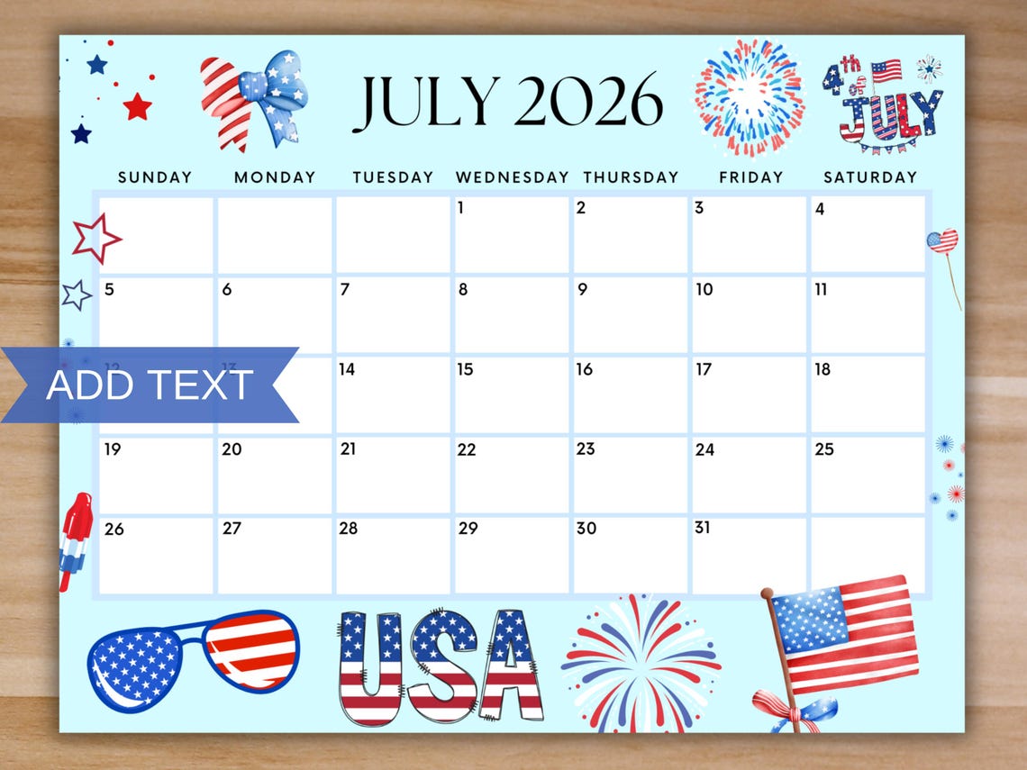 Editable July 2026 Calendar, Printable Calendar W/ USA American Flag ...