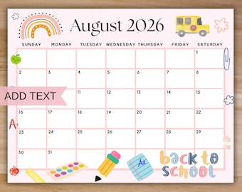 EDITABLE August 2026 Calendar, Printable Back to School Calendar W ...