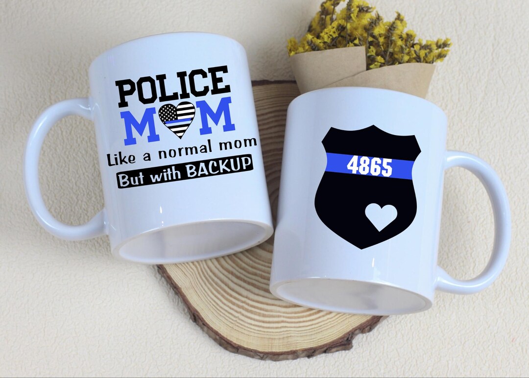 Proud Mom (wife) of a Police Officer Coffee Mug-blue Line Hero: Police ...