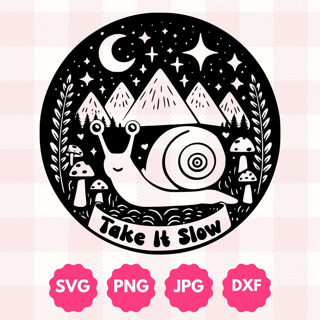 Cottagecore Take It Slow Snail Graphic | Gift for Nature Lovers ...
