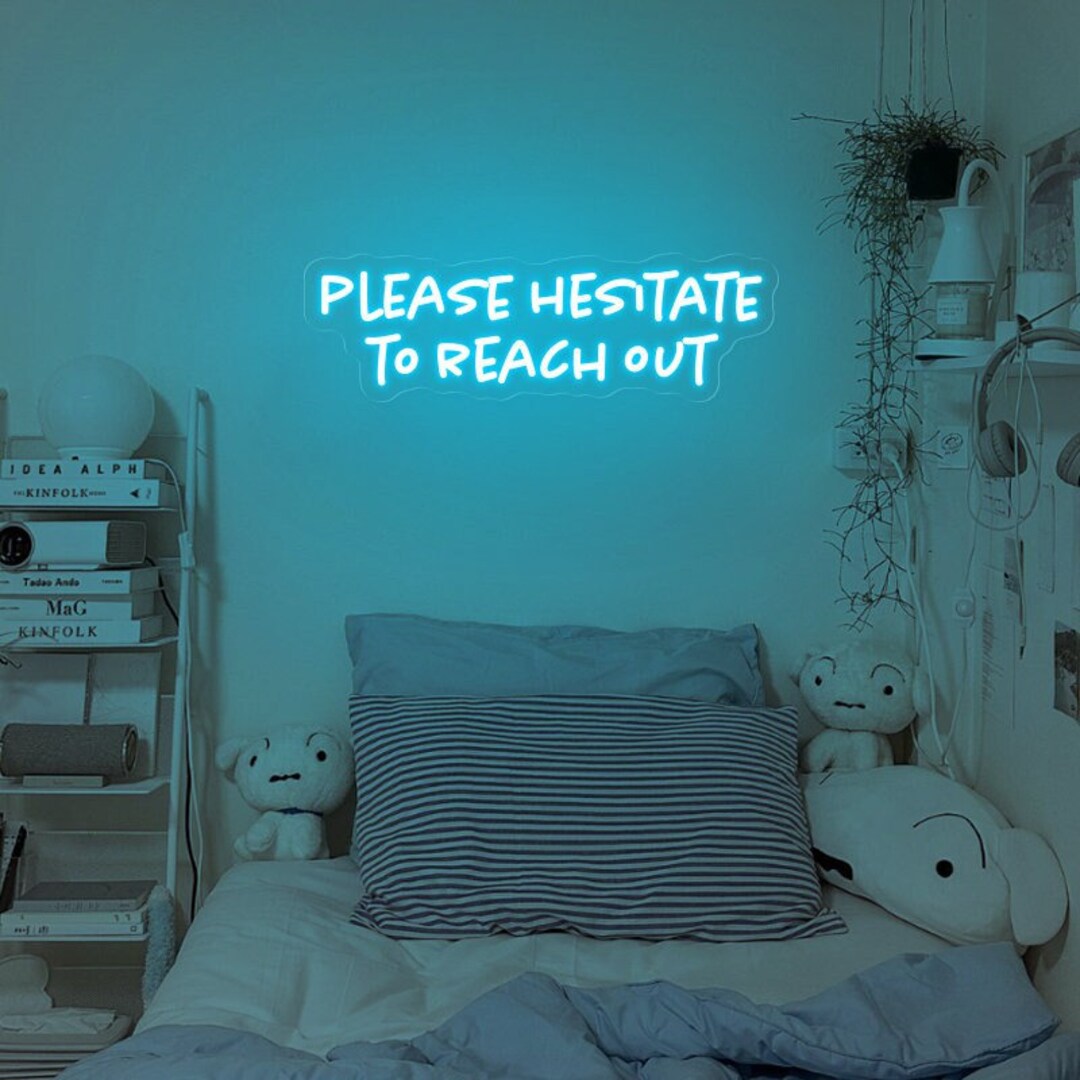Please Hesitate to Reach Out Neon Sign, Funny Sassy Decor, Sarcastic ...