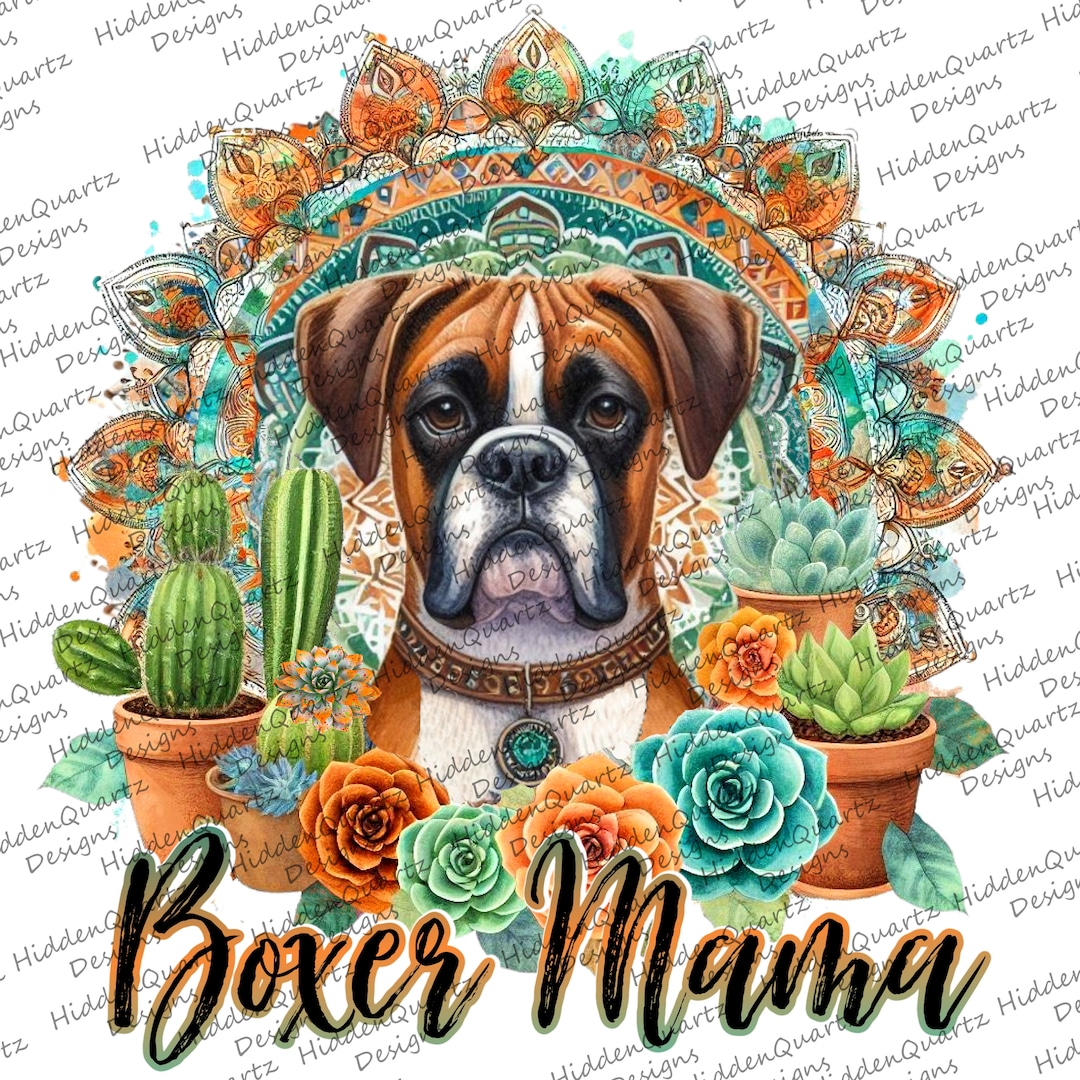 Boxer Mama PNG, Boxer Sublimation Designs, Boxer Dog Digital Design ...