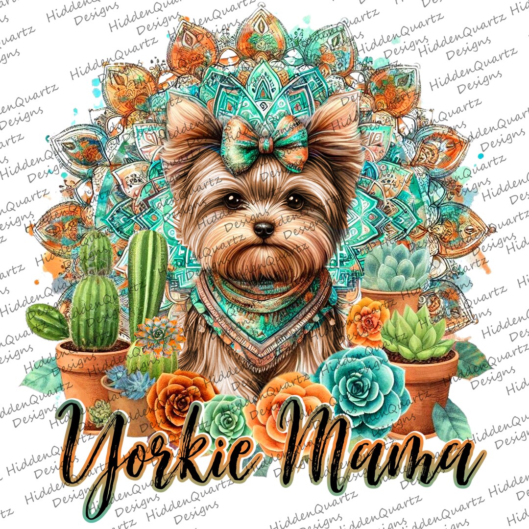 Yorkie Mama PNG, Yorkie Sublimation Designs, Yorkie Dog Digital Design ...