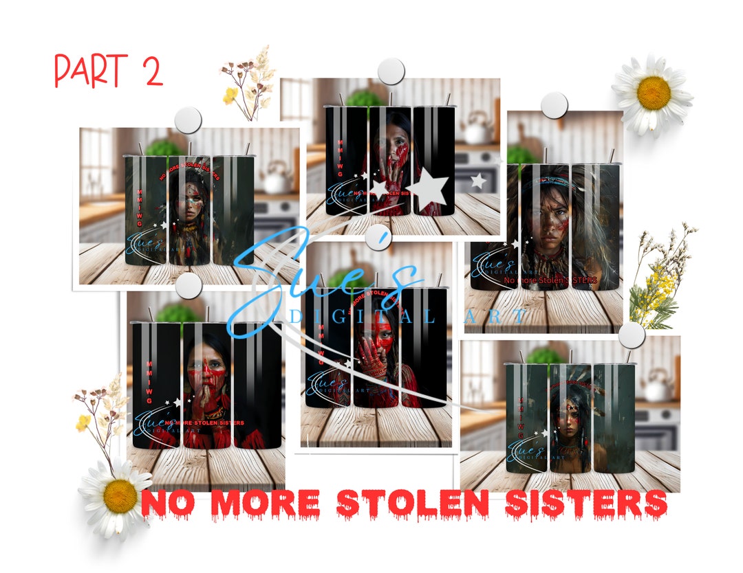 Stolen Sisters (MMIWG) - Edition of Native Awareness and Justice Bundle ...