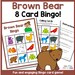 Bingo! or Matching Game and Center | Brown Bear | 10 Cards (preschool ...