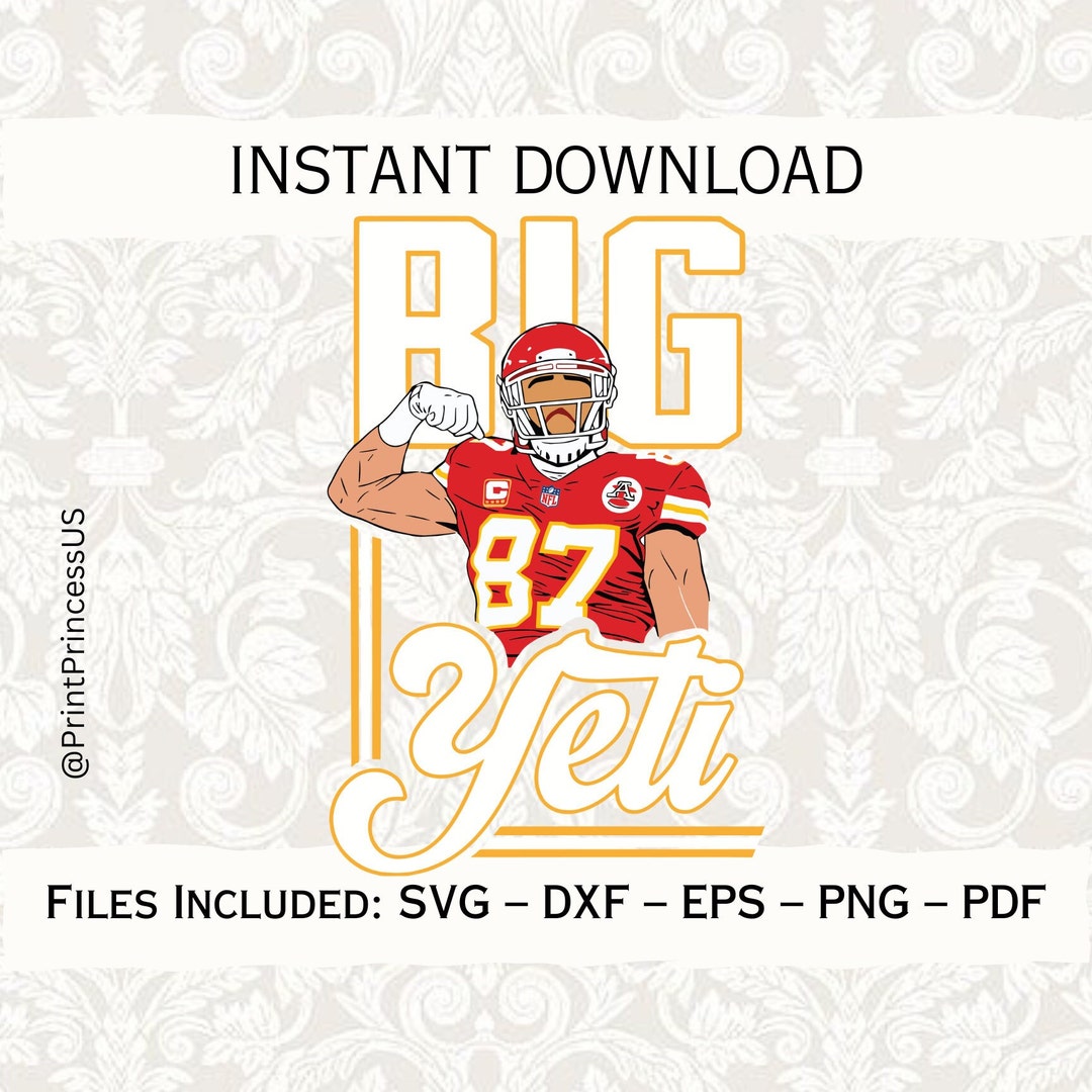Travis Kelce Big Yeti - Instant Download File - Files Included: Svg Png ...