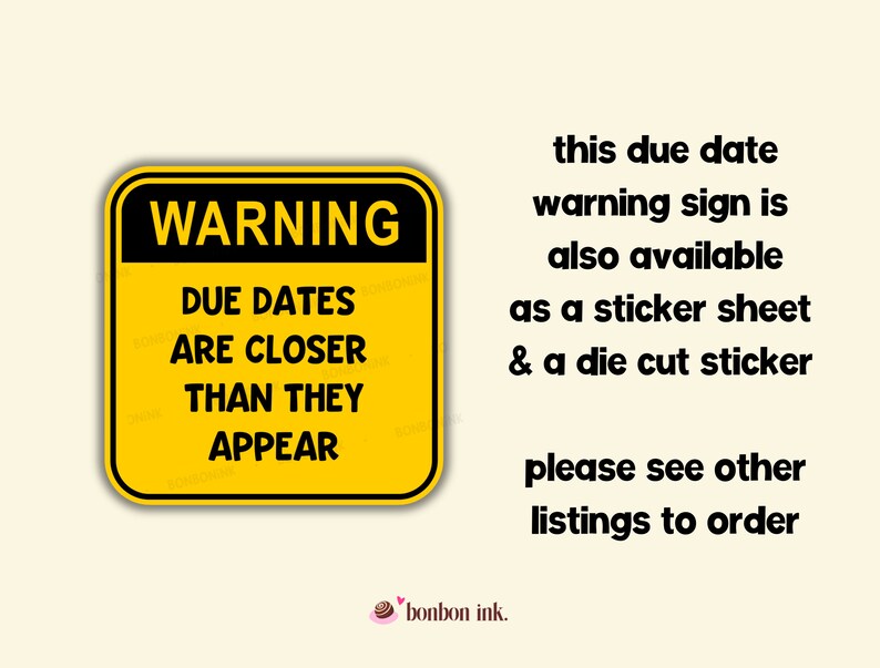 PRINTABLE • Due Date Warning Sign • Teacher Sign • Classroom Sign ...