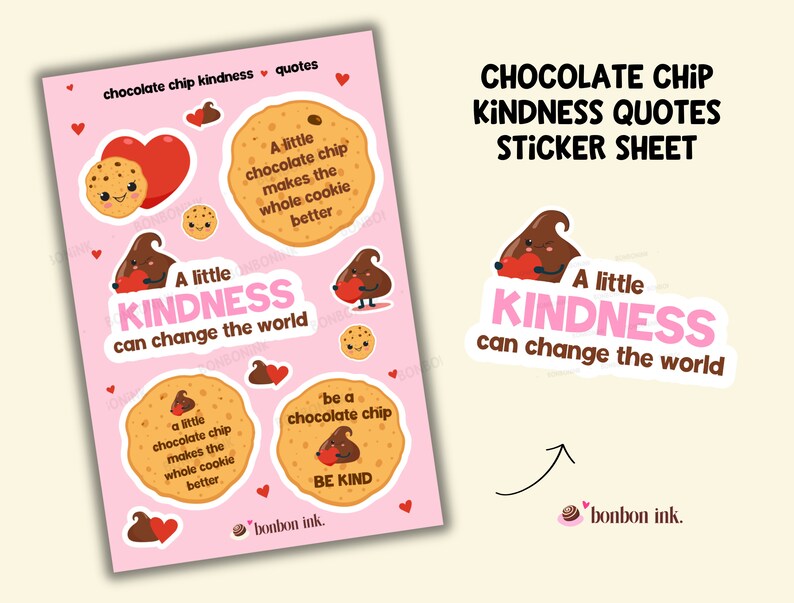 Chocolate Chip Kindness Quotes Sticker Sheet • Kindness Stickers ...